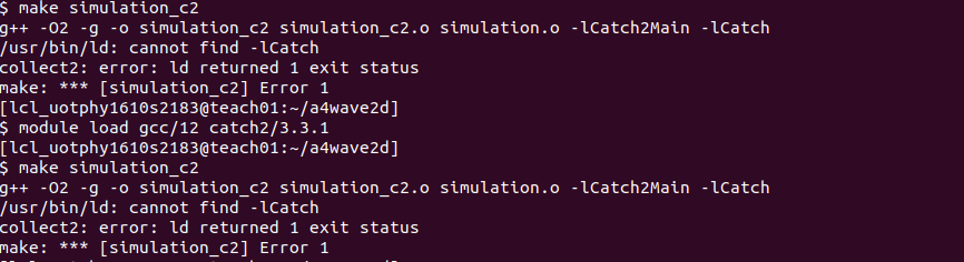 PHY1610 - Winter 2023: Unable to use catch2 unit test library on teach ...